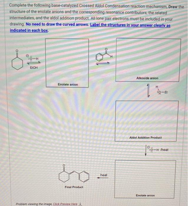 Solved Complete the following base-catalyzed Crossed Aldol | Chegg.com