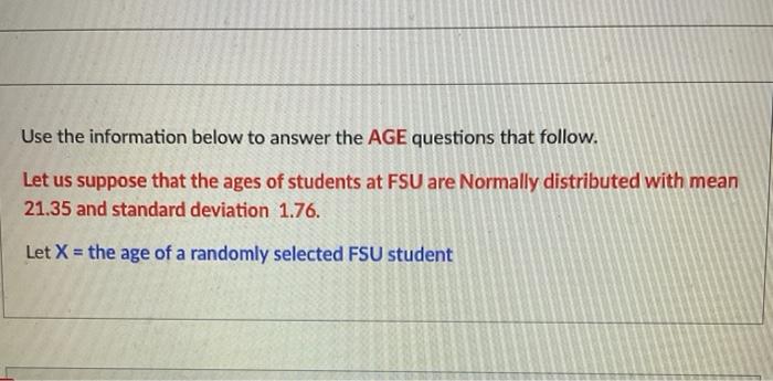 Solved Use the information below to answer the AGE questions | Chegg.com