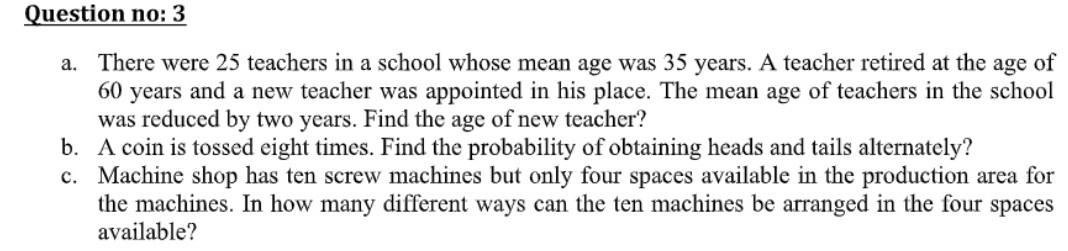 Solved Question no: 3 a. There were 25 teachers in a school | Chegg.com