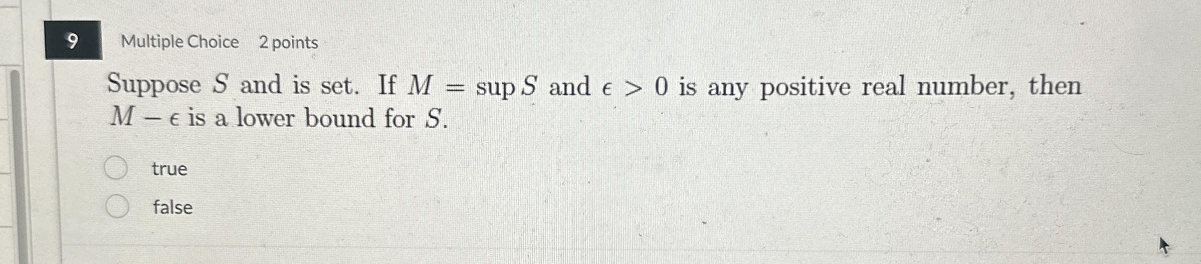 Solved 9Multiple Choice2 ﻿pointsSuppose S ﻿and is set. If | Chegg.com