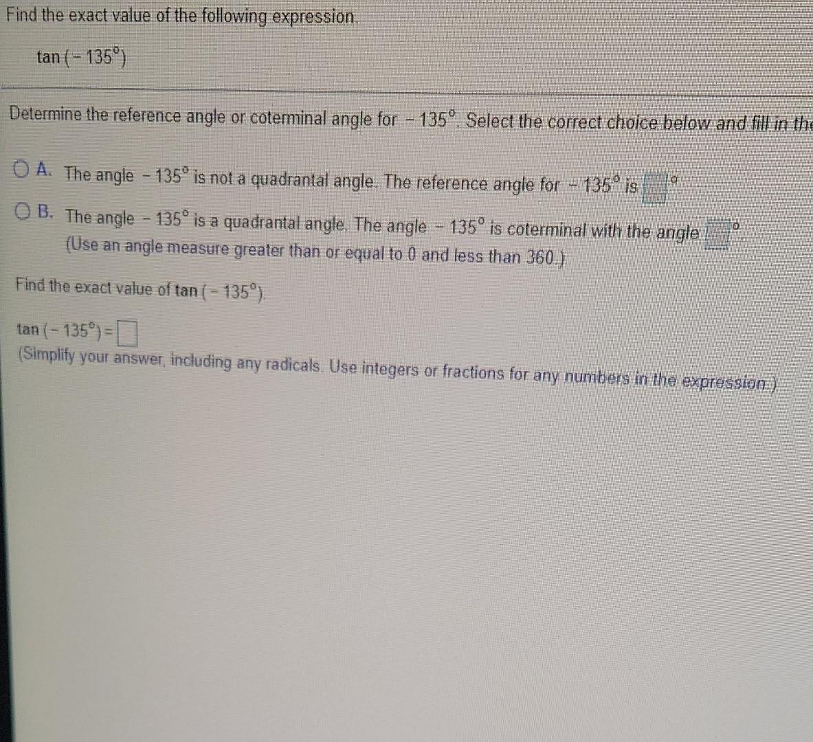 Solved Find the exact value of the following expression. tan | Chegg.com