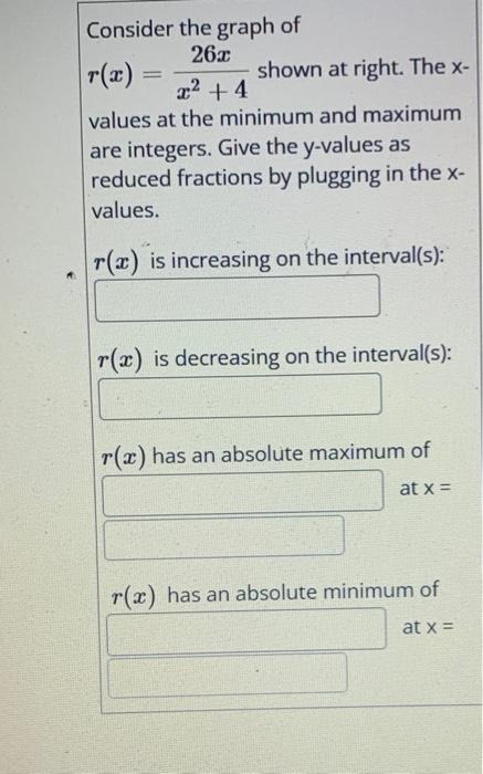 Solved Consider the graph of r(x)=x2+426x shown at right. | Chegg.com