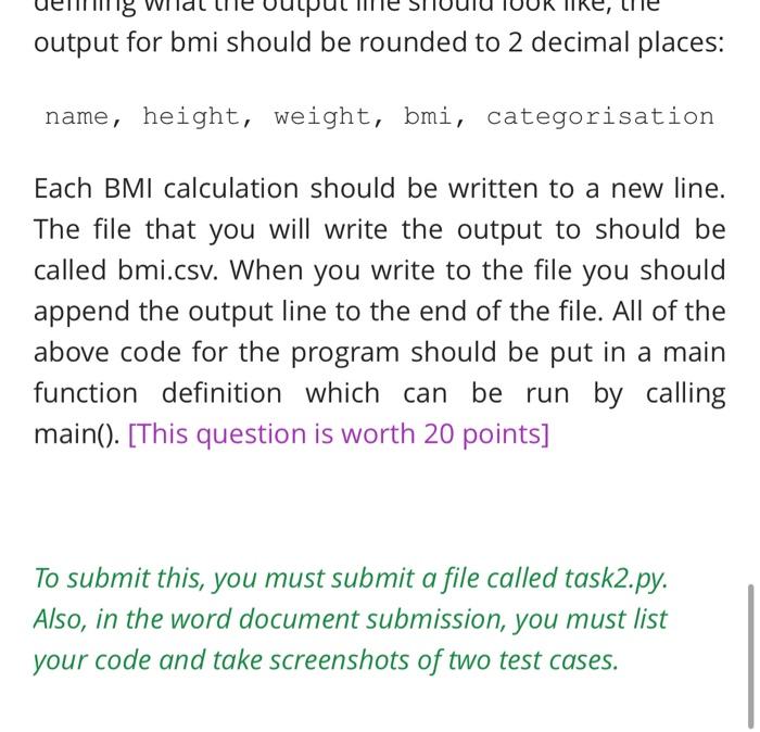 Solved In this question you will write a body mass index | Chegg.com