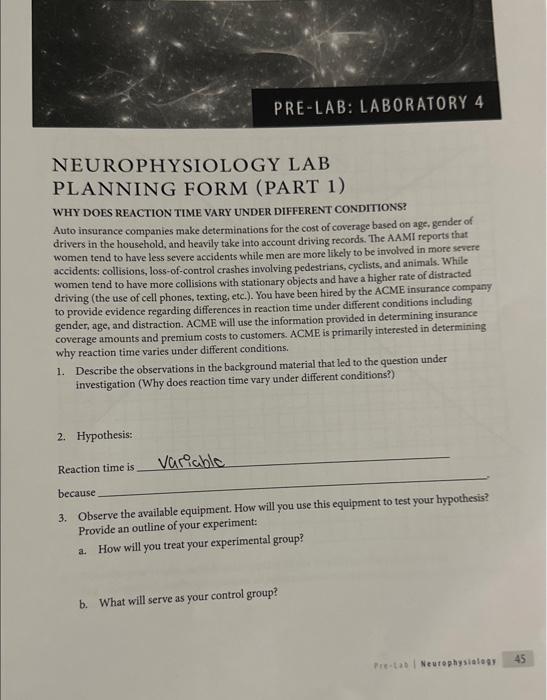 Solved NEUROPHYSIOLOGY LAB PLANNING FORM (PART 1) WHY DOES | Chegg.com