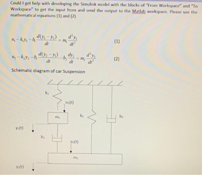 Solved Could I get help with developing the Simulink model | Chegg.com
