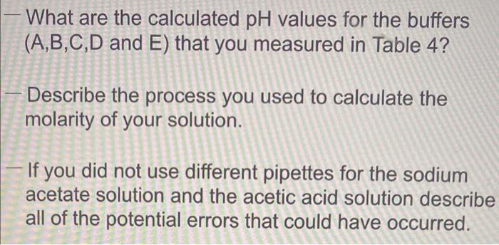 Solved What are the calculated pH values for the buffers | Chegg.com