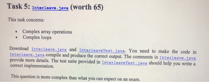 Solved (worth 65) Task 5: Interleave.java This task | Chegg.com