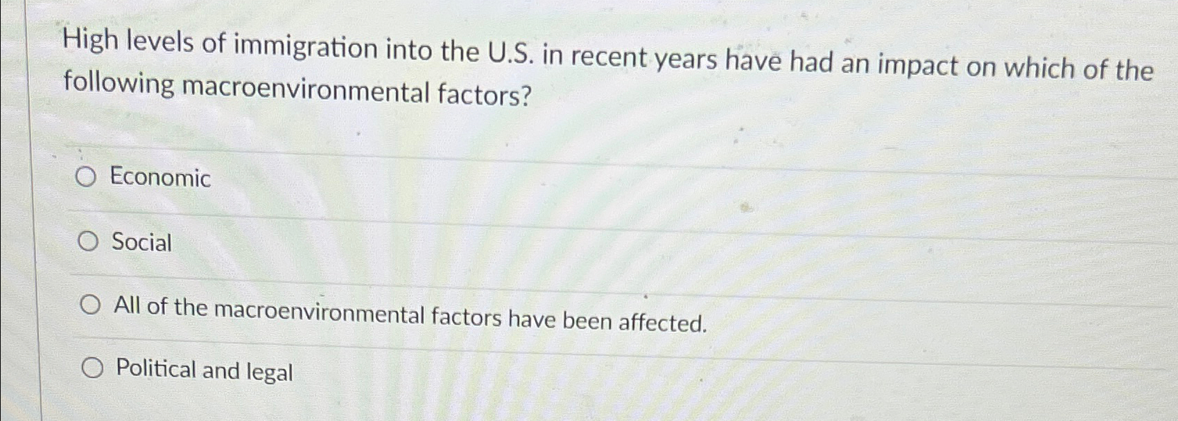 Solved High levels of immigration into the U.S. ﻿in recent | Chegg.com