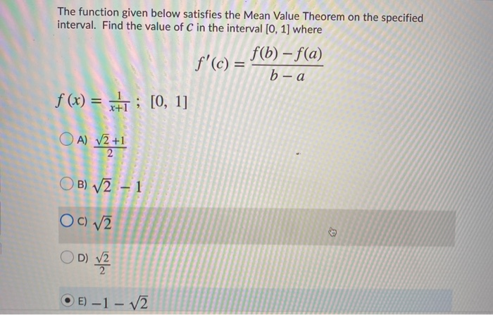 Solved The function given below satisfies the Mean Value | Chegg.com