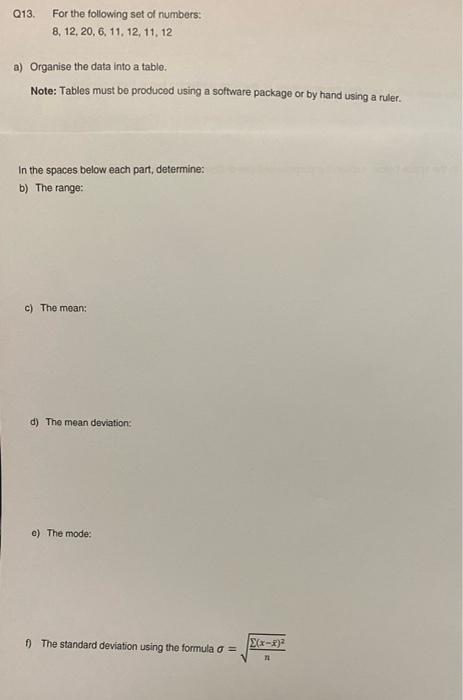 Solved For the following set of numbers: 8, 12, 20, 6, 11, | Chegg.com