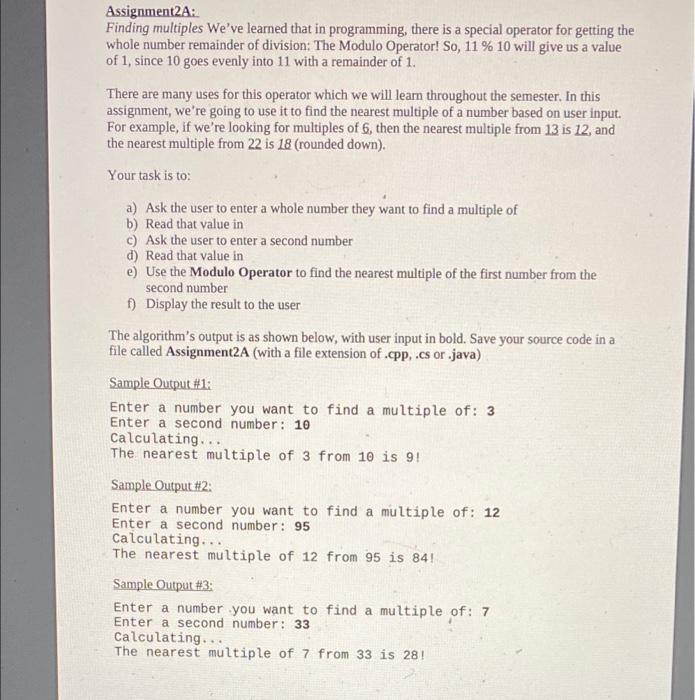 Solved Assignment2A: Finding multiples We've learned that in | Chegg.com