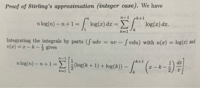 Solved 2.8. Complete the proof of Stirling's approximation | Chegg.com