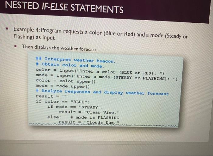 Solved Example 4: Program requests a color (Blue or Red) and | Chegg.com