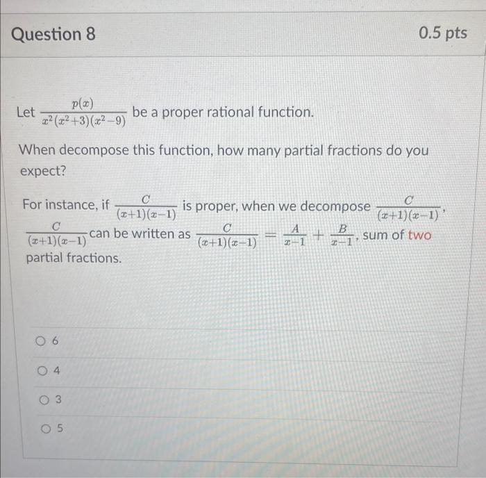 Solved Let x2(x2+3)(x2−9)p(x) be a proper rational function. | Chegg.com