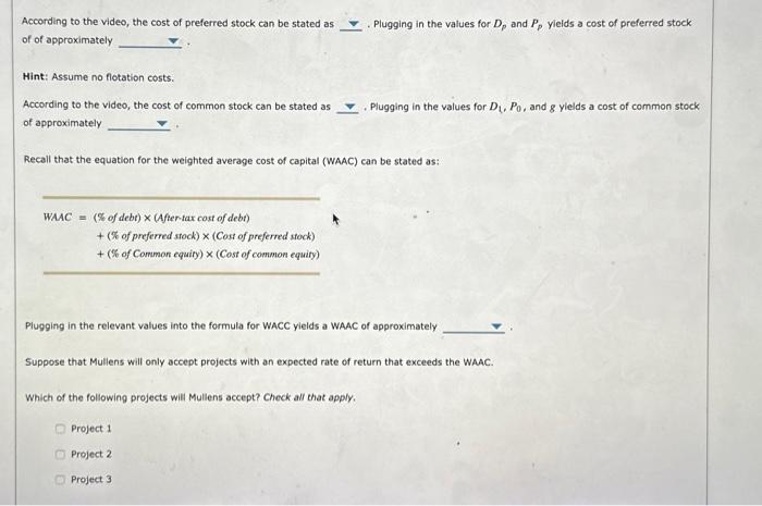 Solved Suppose Mullens Corporation is considering three | Chegg.com