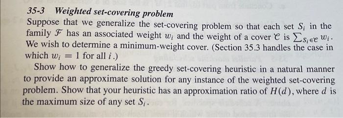Solved 35-3 Weighted set-covering problem Suppose that we | Chegg.com