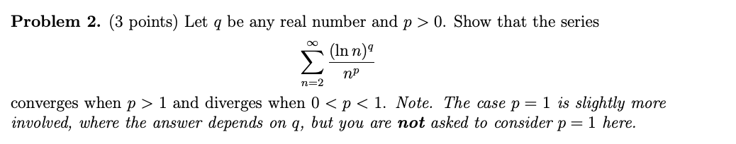 Solved Problem 2. (3 ﻿points) ﻿Let q ﻿be any real number and | Chegg.com