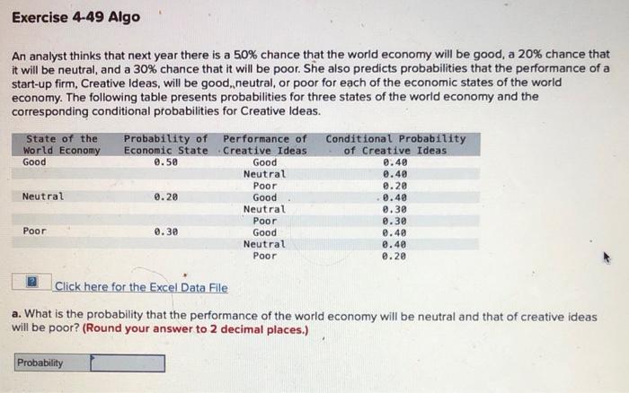 Solved Exercise 4-49 Algo An analyst thinks that next year | Chegg.com