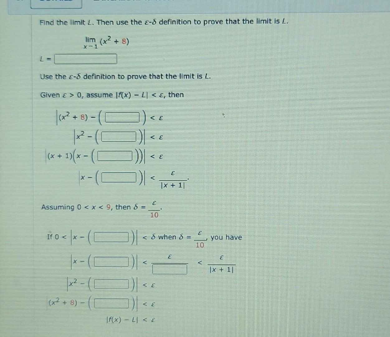 Solved Find the limit L. Then use the ε−δ definition to | Chegg.com