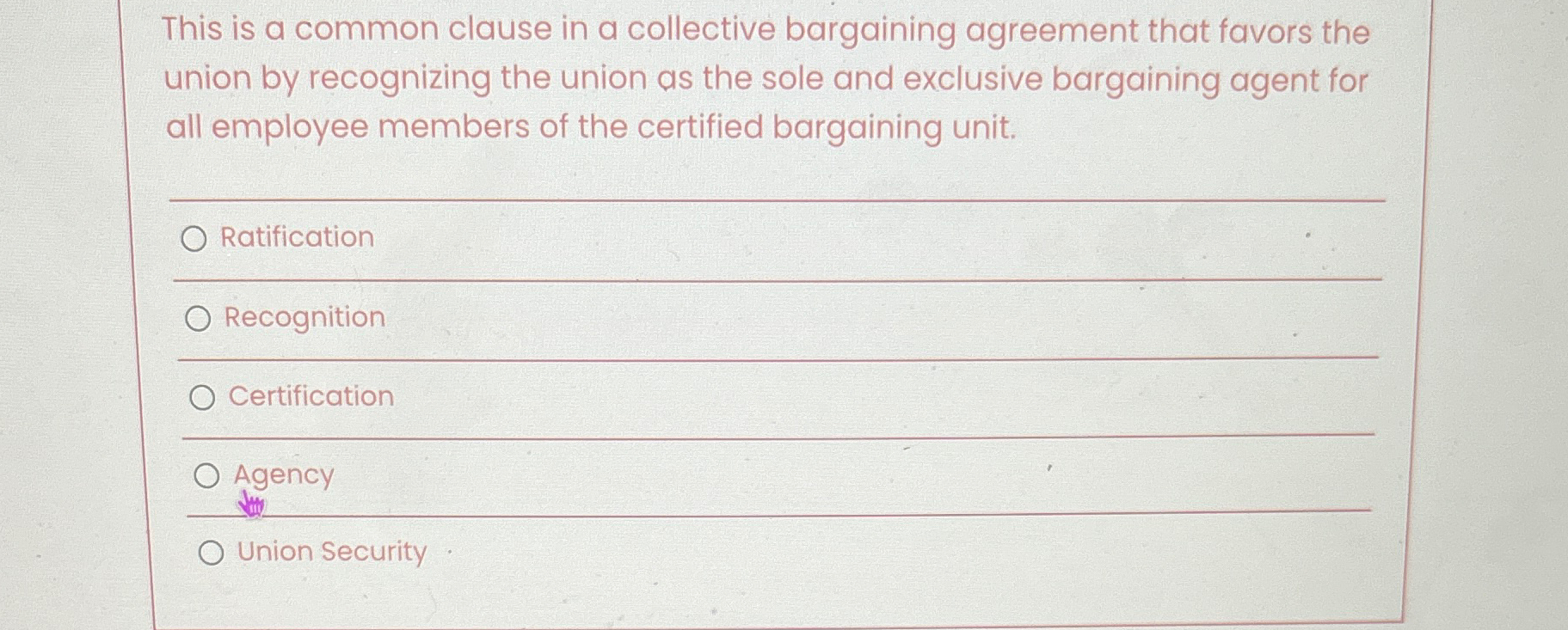 Solved This is a common clause in a collective bargaining | Chegg.com