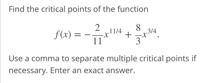 Solved Find the critical points of the function | Chegg.com