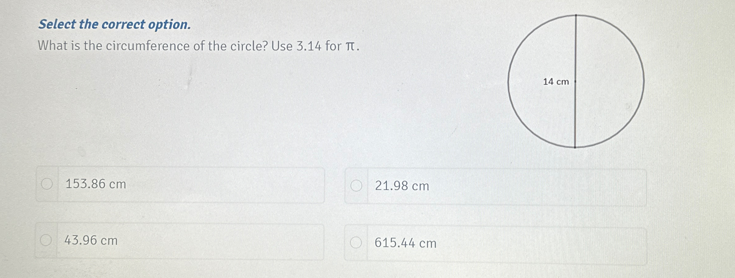 Solved Select the correct option.What is the circumference | Chegg.com