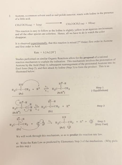 Solved 2. Acetone, a common solvent used as nail polish | Chegg.com