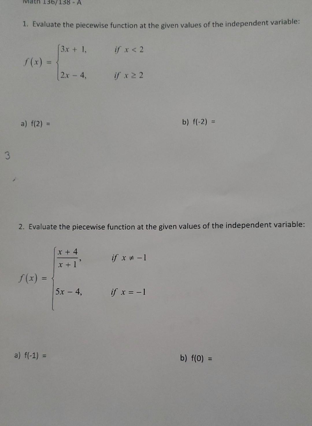 Solved 1. Evaluate the piecewise function at the given | Chegg.com