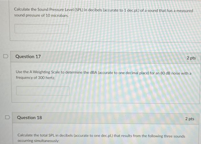 Solved Calculate the Sound Pressure Level (SPL) in decibels | Chegg.com