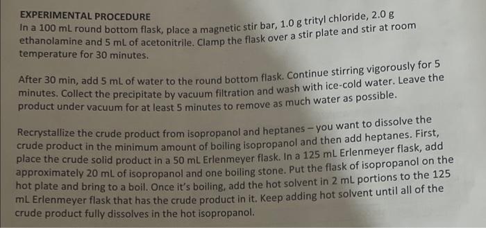 Solved Experiment 5: SN1 reaction −N - or O-tritylation? | Chegg.com