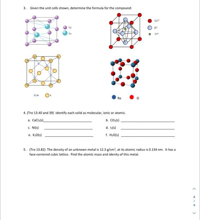 Solved 3. Given the unit cells shown, determine the formula | Chegg.com