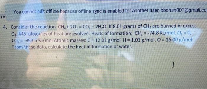 Solved You cannot edit offline because offline sync is | Chegg.com