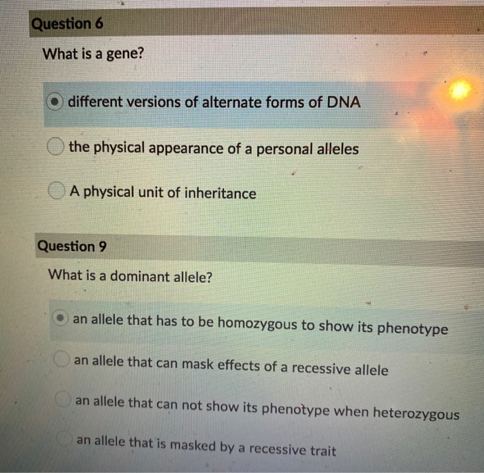 Solved Question 6 What is a gene? O different versions of | Chegg.com