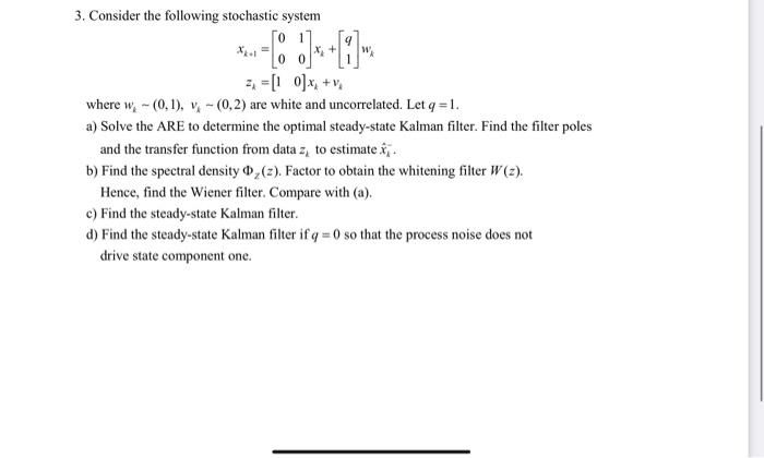 3. Consider the following stochastic system | Chegg.com