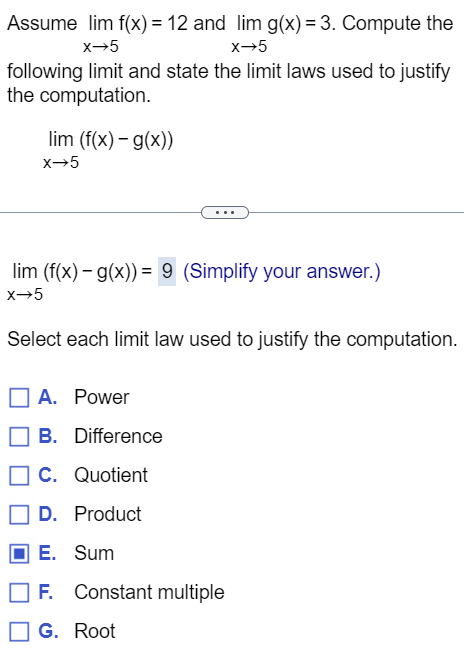 Solved Assume limx→5f(x)=12 ﻿and limx→5g(x)=3. ﻿Compute | Chegg.com