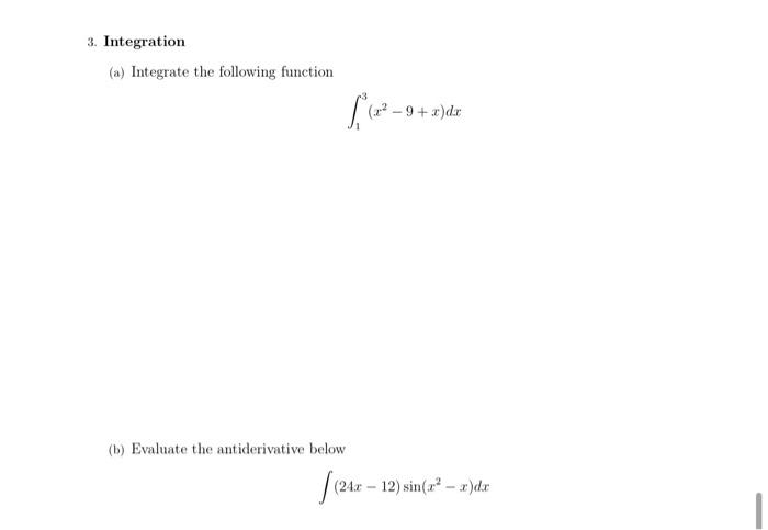 Solved 3. Integration (a) Integrate the following function | Chegg.com