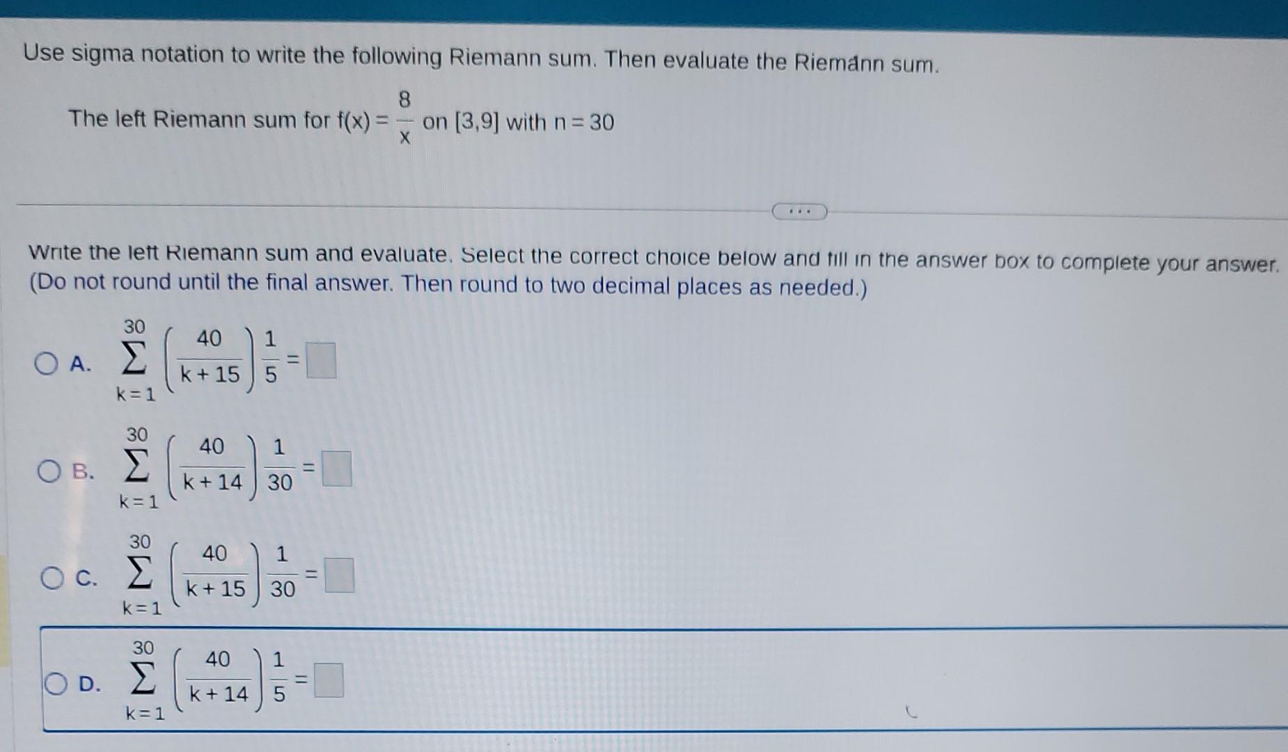 Solved Use sigma notation to write the following Riemann | Chegg.com
