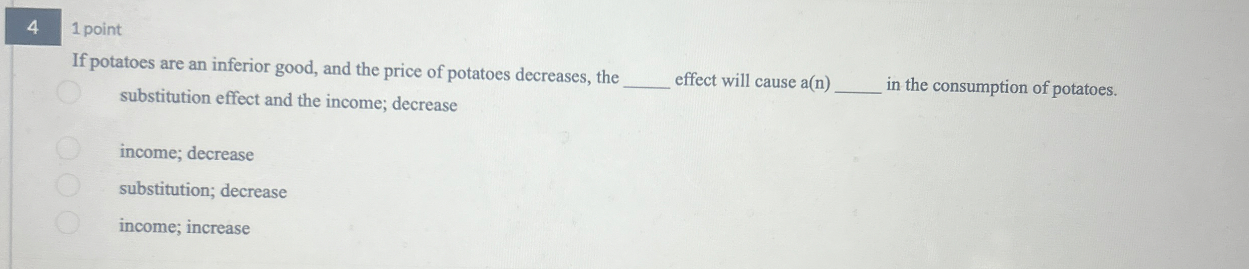 Solved 41 ﻿pointIf potatoes are an inferior good, and the | Chegg.com