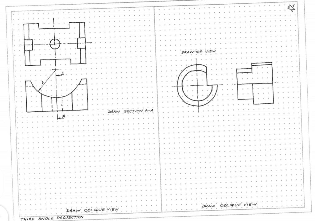Solved DRAW-TOP VIEW KA DRAW SECTION A-A A LA DRAW ODLIQUE | Chegg.com