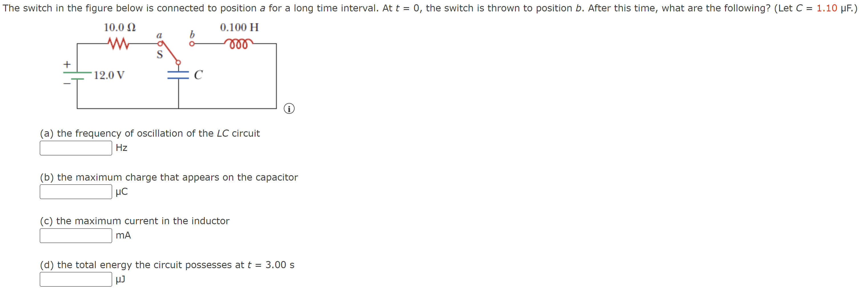 Solved (a) ﻿the frequency of oscillation of the LC | Chegg.com