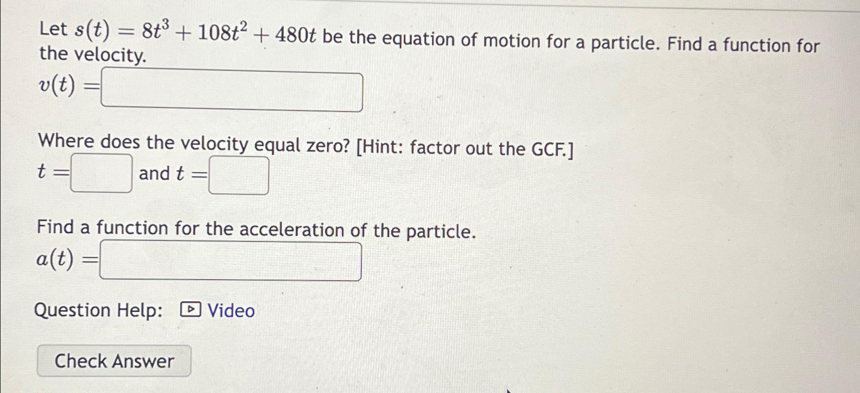 Solved Let s(t)=8t3+108t2+480t ﻿be the equation of motion | Chegg.com