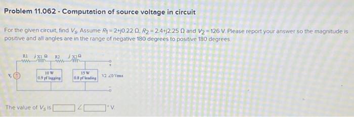 Solved For the given circuit, find Vs Assume | Chegg.com