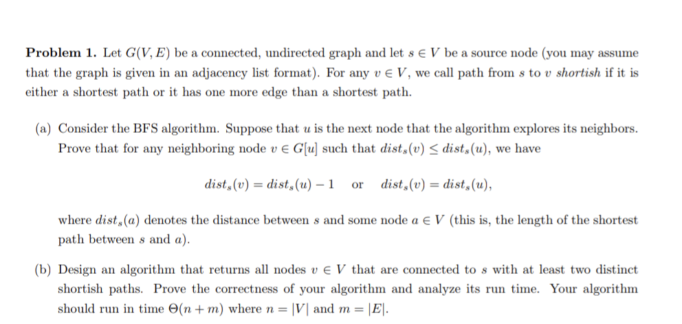 Solved Problem 1. Let G(V,E) be a connected, undirected | Chegg.com