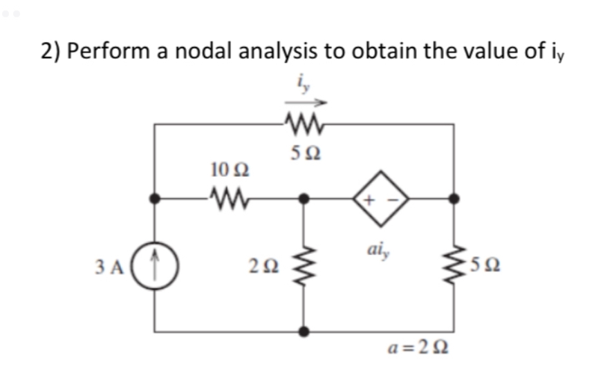 Solved Perform a nodal analysis to obtain the value of iy | Chegg.com