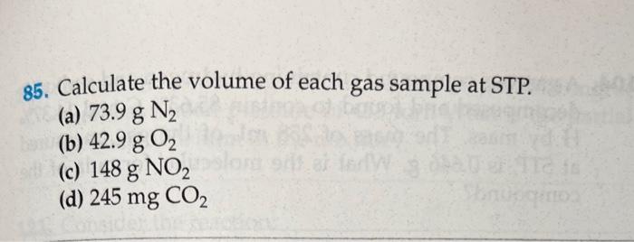Solved 85. Calculate the volume of each gas sample at STP. | Chegg.com
