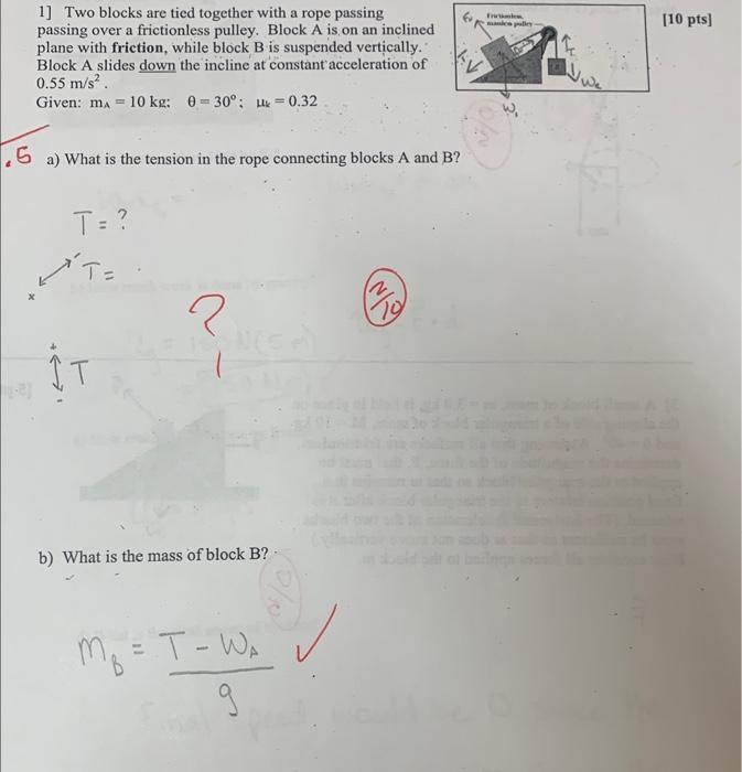 Solved 1] Two blocks are tied together with a rope passing | Chegg.com