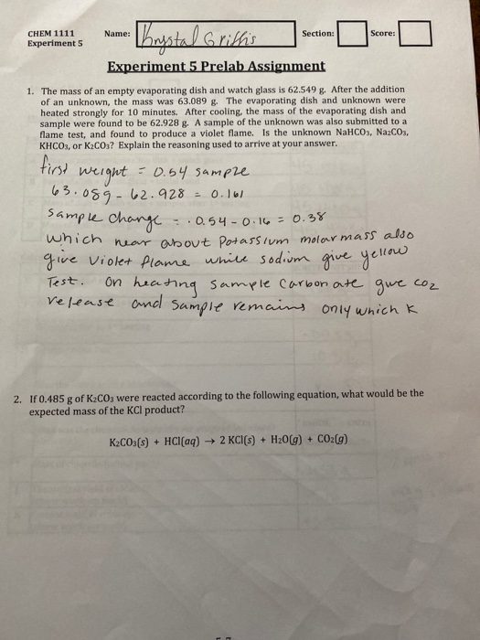 Solved Name: Section: Score: CHEM 1111 Experiments Brystal | Chegg.com