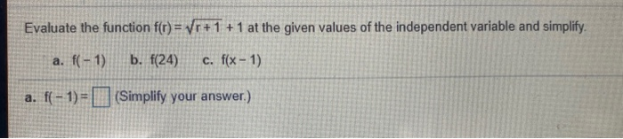 Solved Evaluate the following function at the values f(5), | Chegg.com