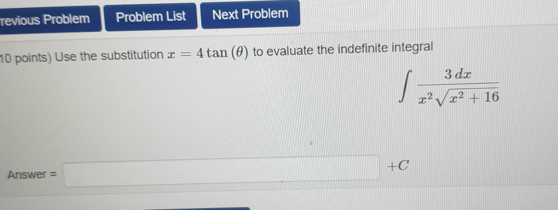 Solved revious Problem Problem List Next Problem 10 points) | Chegg.com