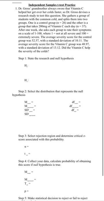 Solved Independent Samples t-test Practice 1. Dr. Gross | Chegg.com